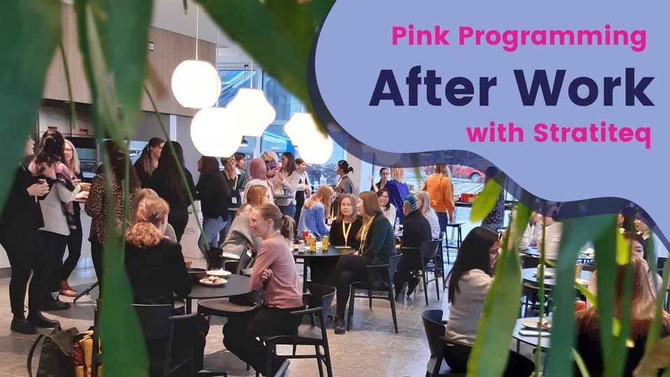 Pink After Work with Stratiteq | The role of an IT Architect, Stratiteq ...