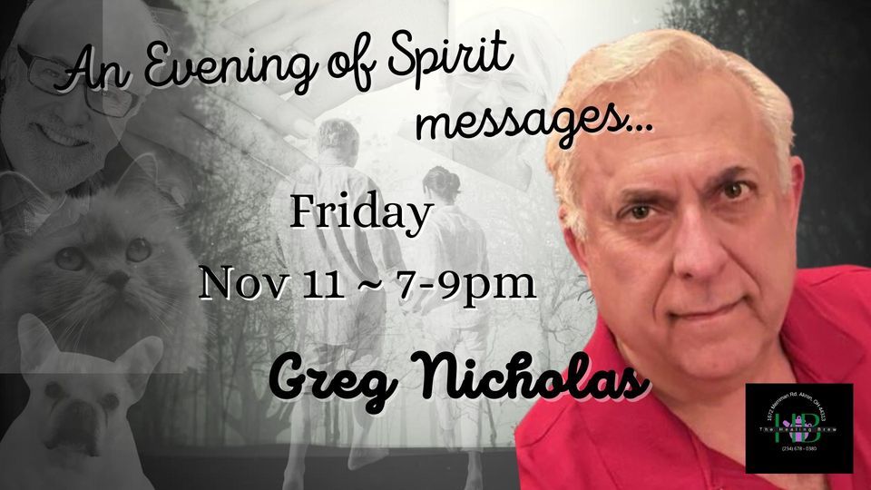Messages from Spirit with Greg Nicholas, The Healing Brew LLC, Akron, 11 November 2022