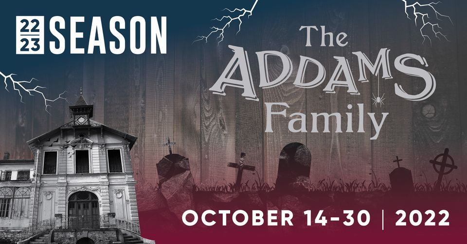 The Addams Family at The Playhouse at Allenberry, Allenberry, Boiling ...
