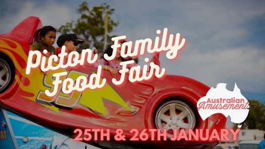 Picton Family Food Fair!, Picton Show, 25 January to 26 January