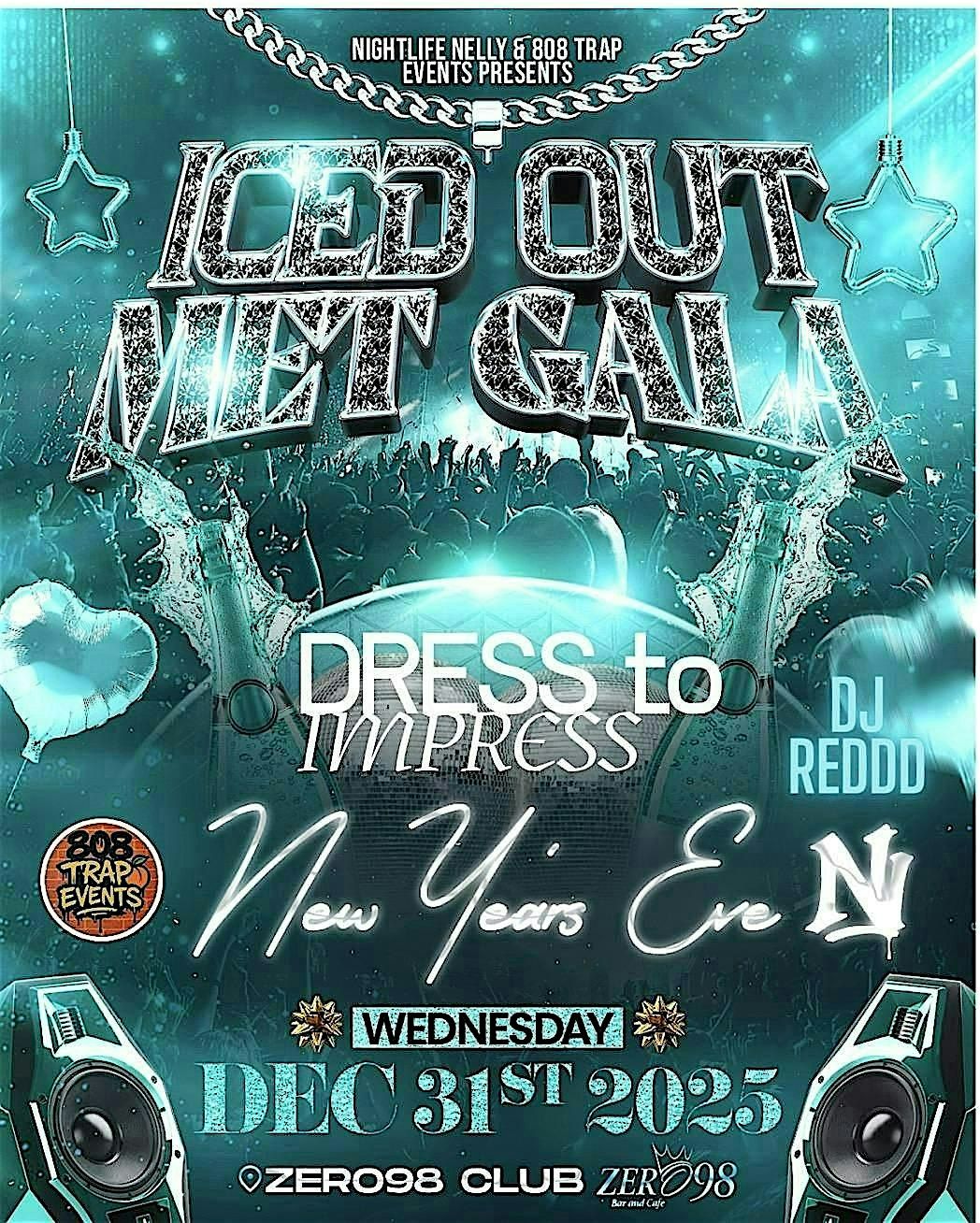 Iced Out Dripped Out Met Gala, Zero98, Okinawa, 31 December to 1 January