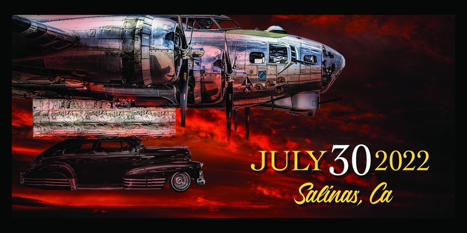 Tavares Family Car Club Mega Show 2022, Salinas Municipal Airport, 30 ...