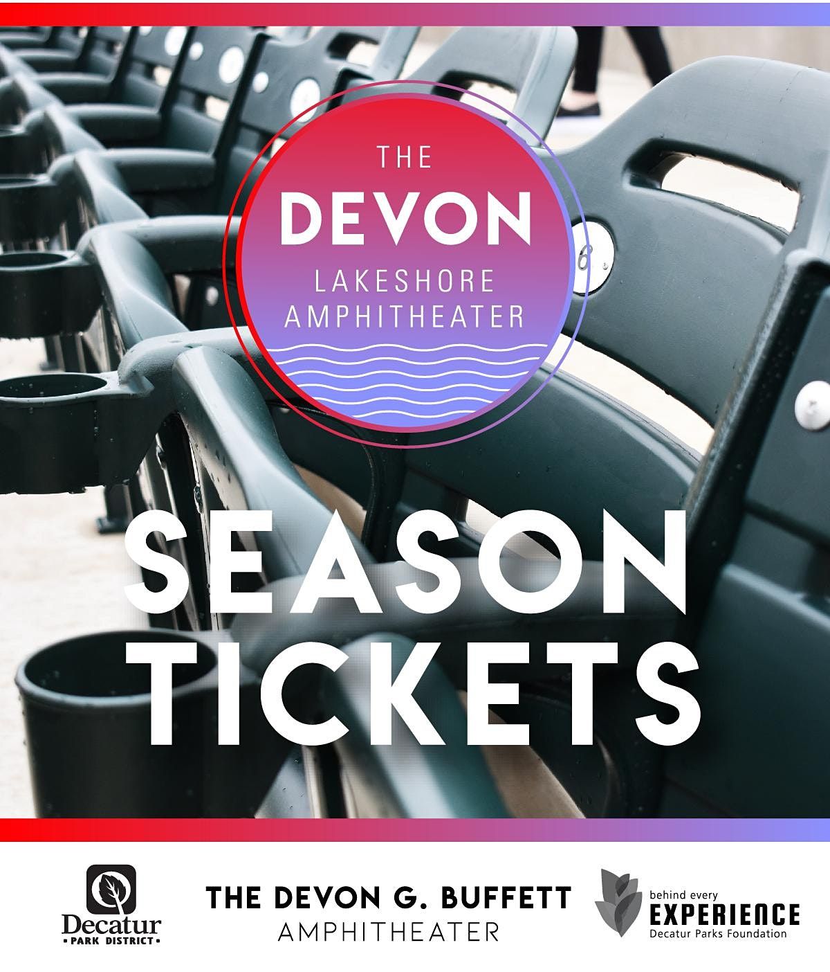 2021 Devon Season Tickets, The Devon Lakeshore Amphitheater, Decatur ...