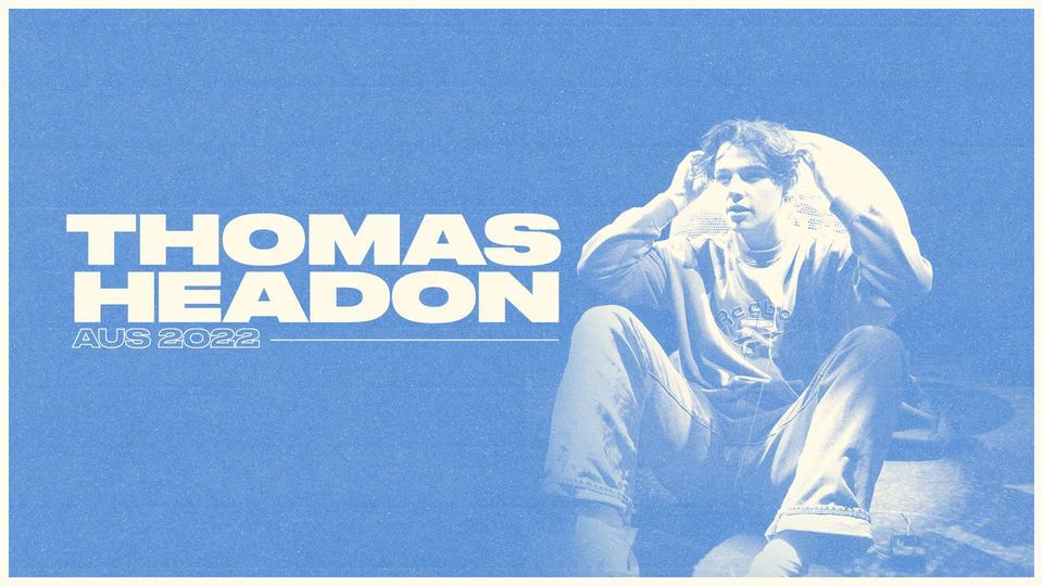 Thomas Headon at The Zoo, Brisbane, online, 28 April 2023