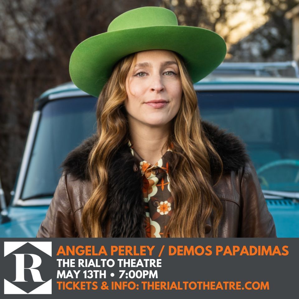 ANGELA PERLEY WITH DEMOS PAPADIMAS, The Rialto Theatre, Akron, 13 May 2023