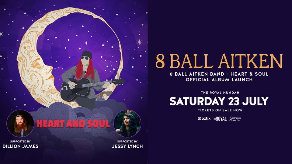 8 Ball Aitken Band - Official Heart And Soul Album Launch Gig ...