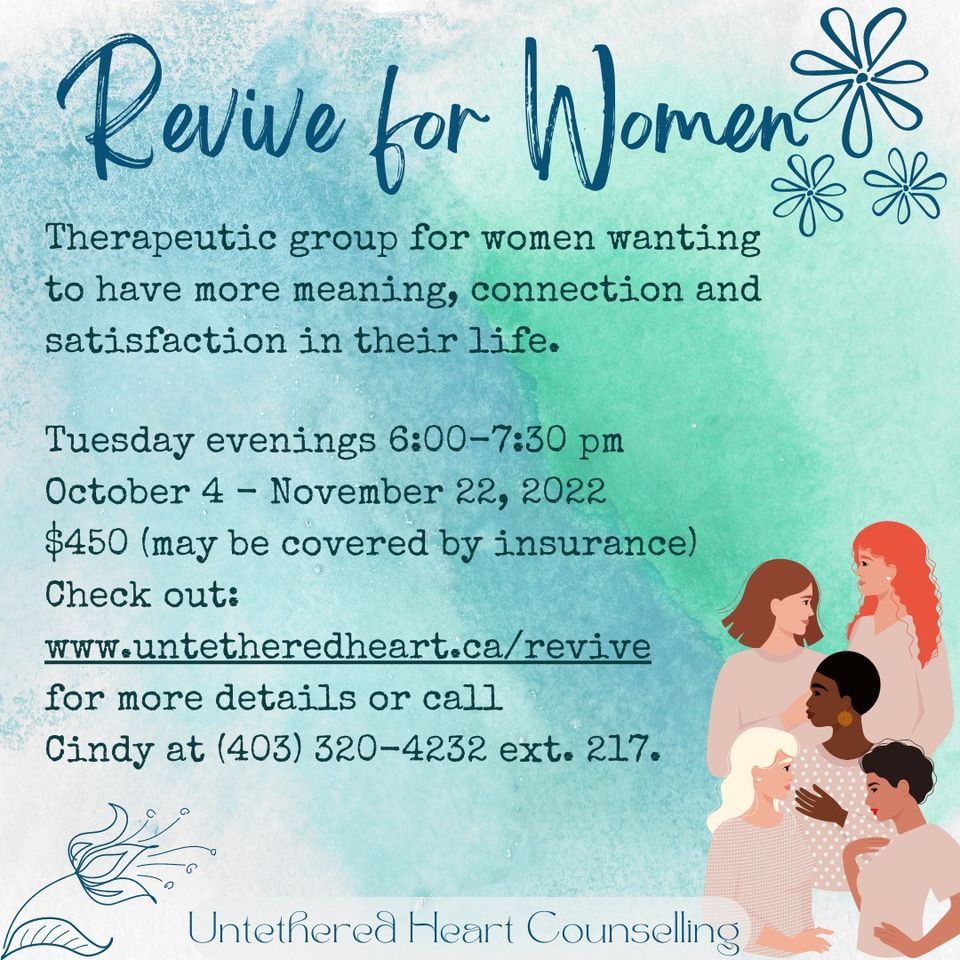 Revive for Women, Untethered Heart Counselling, Lethbridge, 4 October 2022