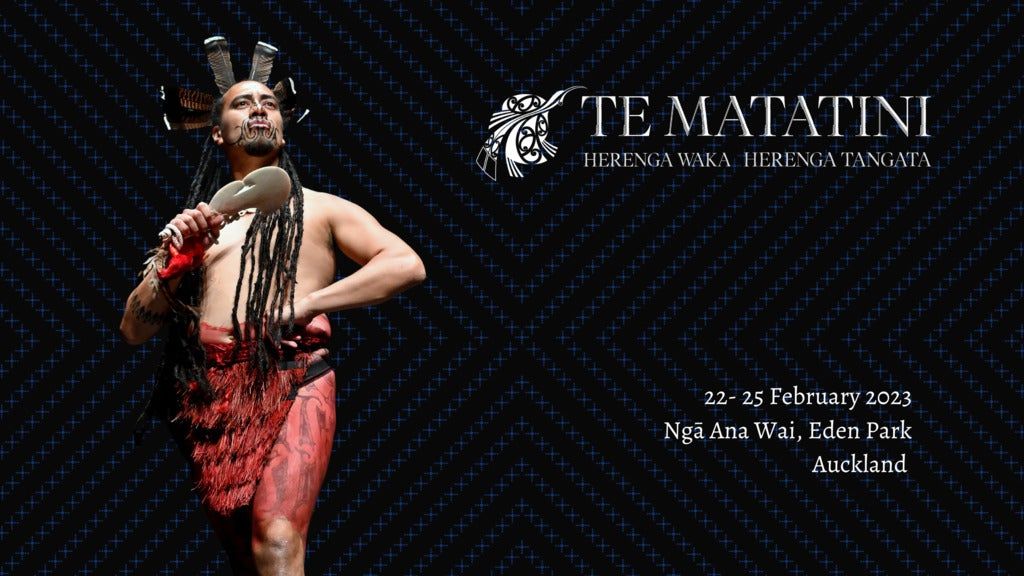 Te Matatini Herenga Waka Herenga Tangata 2023 - 4 Day Pass Tickets ...
