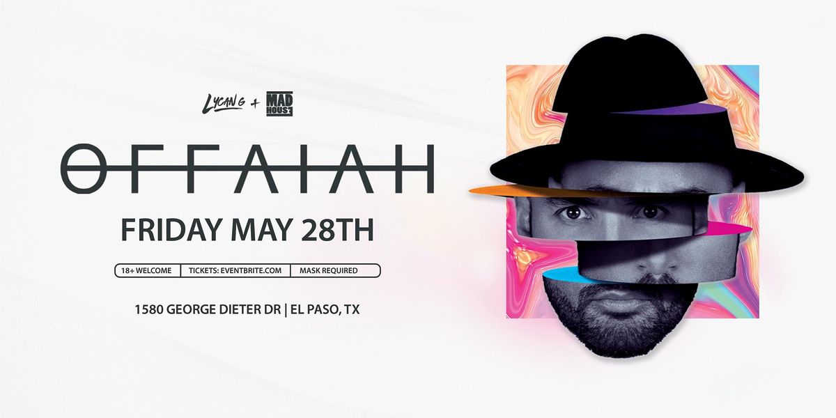 Offaiah // El Paso, Texas, Magical Dive, El Paso, 28 May to 29 May