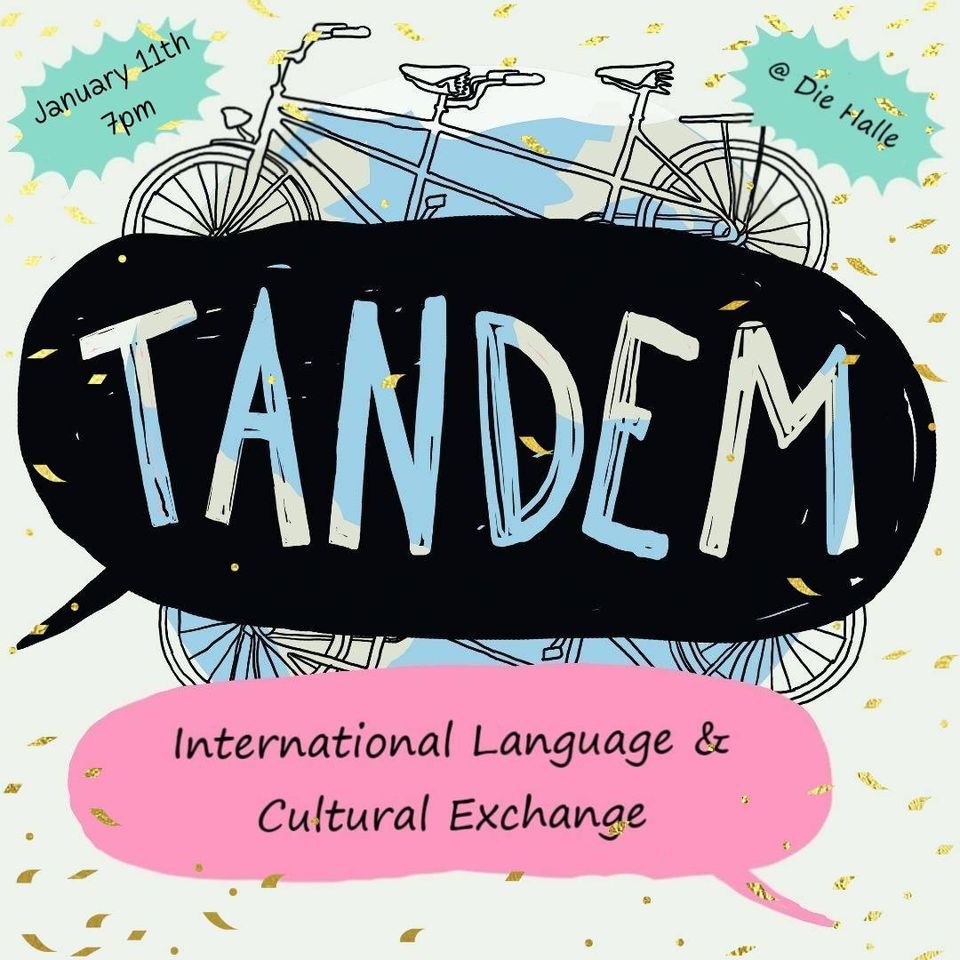 Tandem - International Language and Cultural Exchange, Die Halle Ulm ...