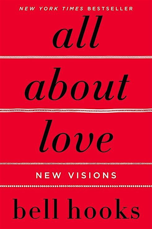 Dimensions of Thought Book CLub : All About Love - bell hooks ...