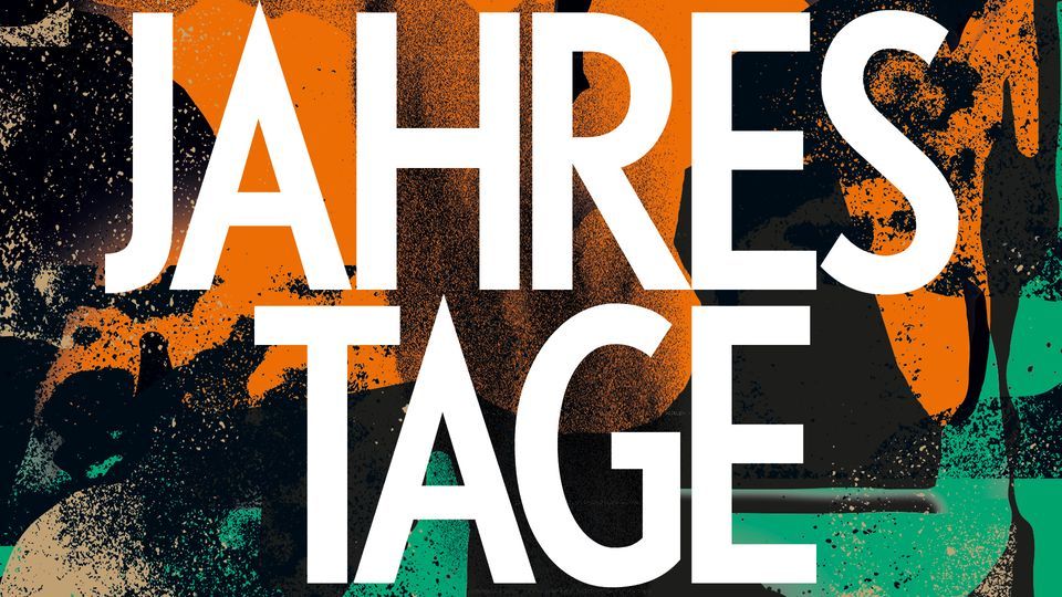Jahrestage (UA) | Premiere, Schauspiel Leipzig, 18 March 2023