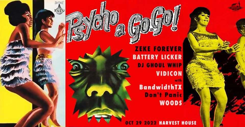 KUZU : Psycho-a-Go-Go, Harvest House, Denton, 29 October to 30 October