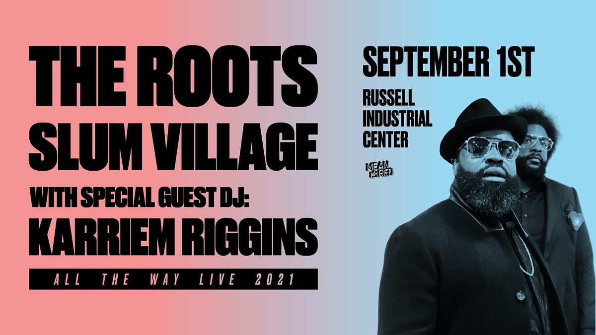 The Roots @ The Russell Industrial Center, Russell Industrial Center ...