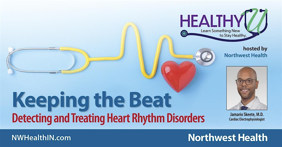 HealthyU Presents: WHEN YOUR HEART SKIPS A BEAT - AFib Explained ...