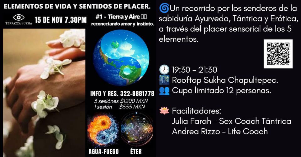 ELEMENTOS DE VIDA Y SENTIDOS DE PLACER: Tierra y Aire ?? reconectando ...