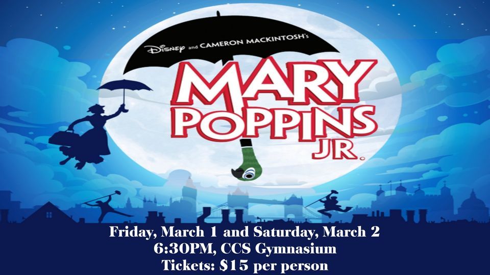 CCS Presents Mary Poppins, Jr. , 1205 Pen Park Rd, Charlottesville, VA ...