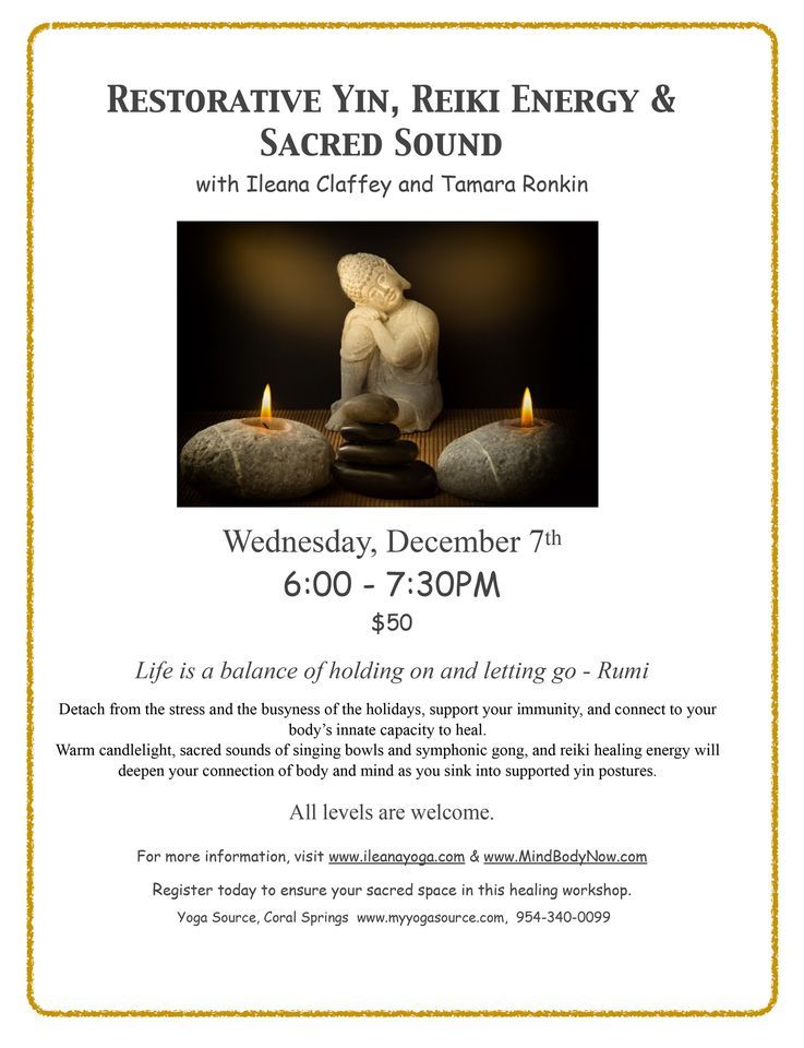 Restorative Yin, Reiki Energy & Sacred Sound, Yoga Source, Coral ...