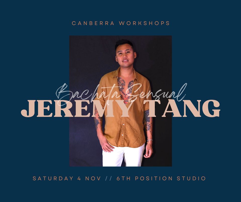 ? Jeremy Tang Bachata Sensual intensive ?, 6th Position, Canberra, 4 ...