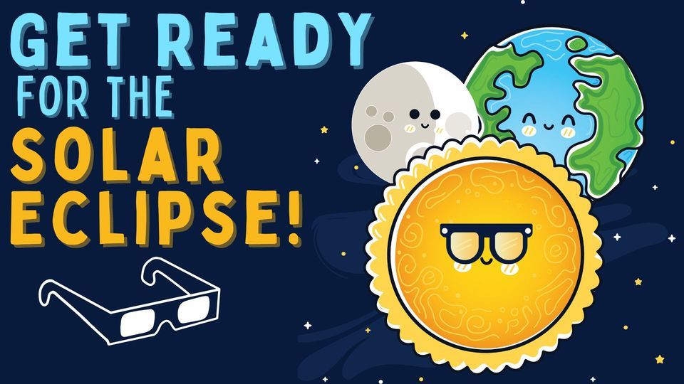 Getting ready for the Solar Eclipse!, Auburn Hills Public Library, 16 ...