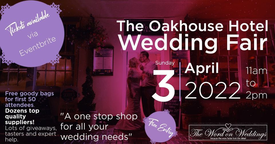 The Oakhouse Hotel Wedding Fair, The Oak House Hotel & Restaurant ...