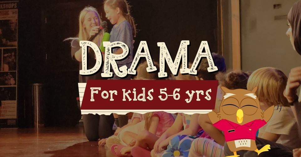 Drama for Kids 5-6 Years | Term 2 2024 , The Courtyard Playhouse Dubai ...