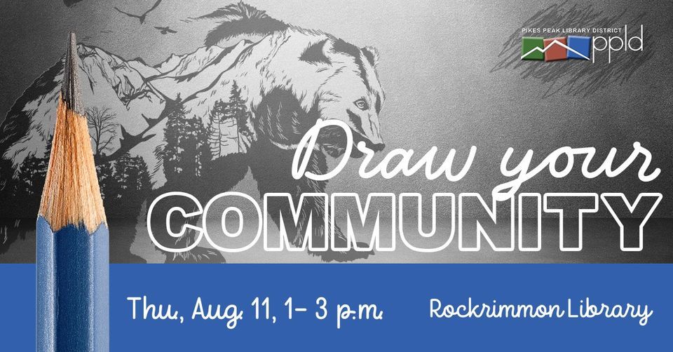 Draw Your Community: Learn to Draw with Deb Ross, Pikes Peak Library ...