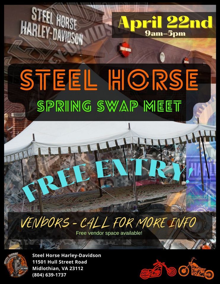 2023 STEEL HORSE HARLEY-DAVIDSON SPRING SWAP MEET!, Steel Horse Harley ...