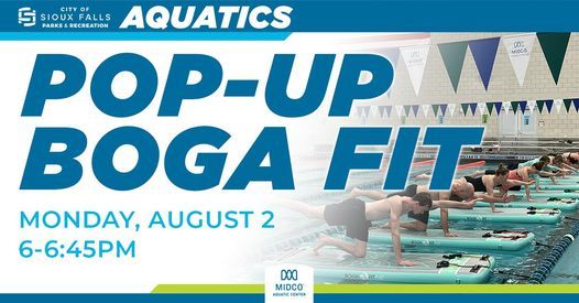 Pop-Up BOGA Fit Class, Midco Aquatic Center, Sioux Falls, 2 August 2021