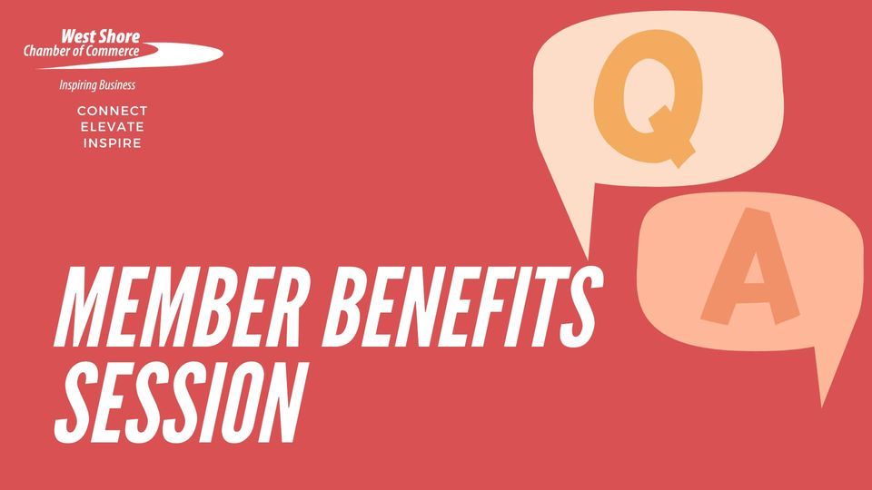 Member Benefits Session, West Shore Chamber of Commerce, Camp Hill, 25 ...