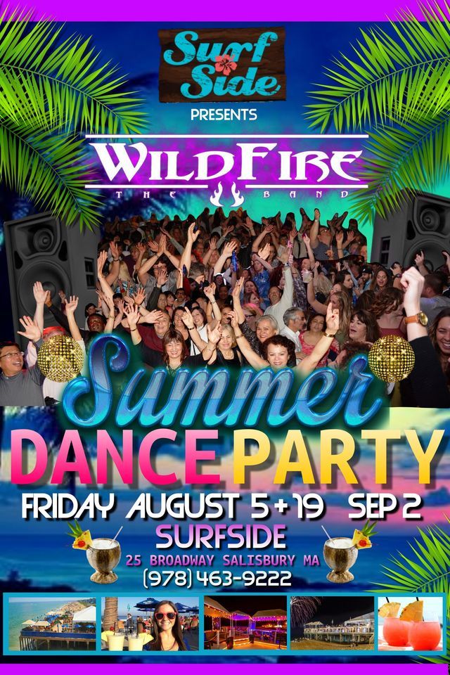 WildFire at The Surfside - Friday, Sep 2, Surfside Salisbury Beach, 2 ...