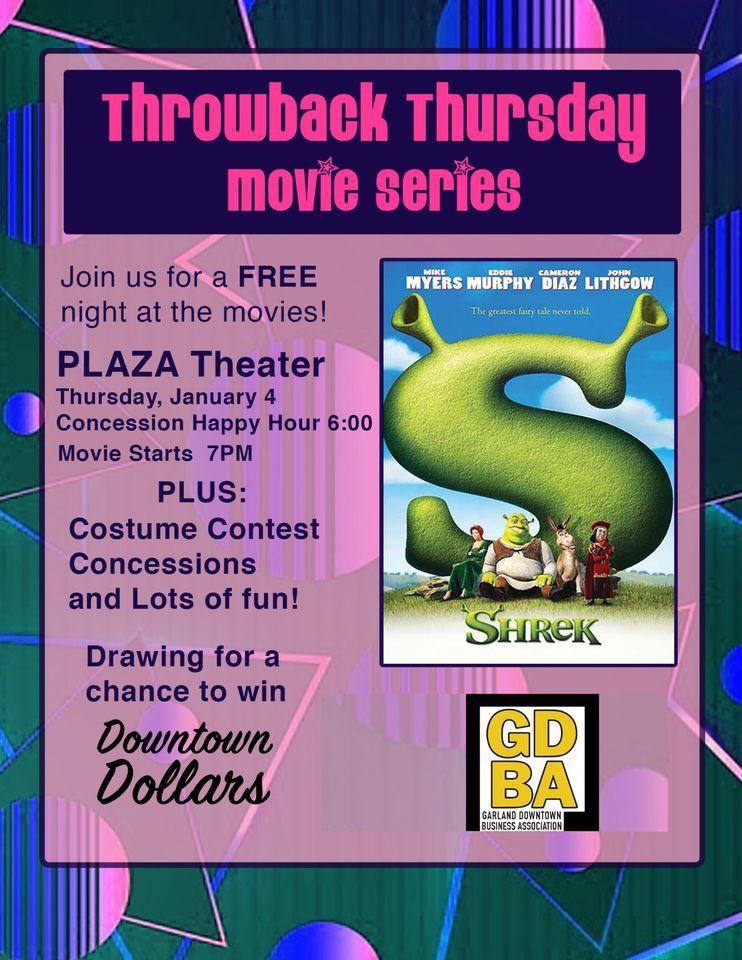 Throwback Thursday Movie Series: Shrek, The Plaza Theater, Garland, 4 ...