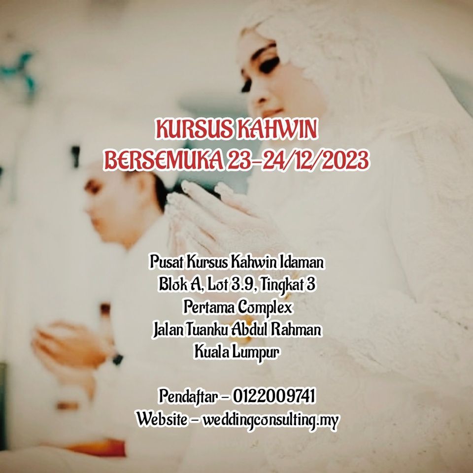 Kursus Kahwin Sijil dikeluarkan oleh JAWI, Kursus Kahwin Kuala Lumpur ...
