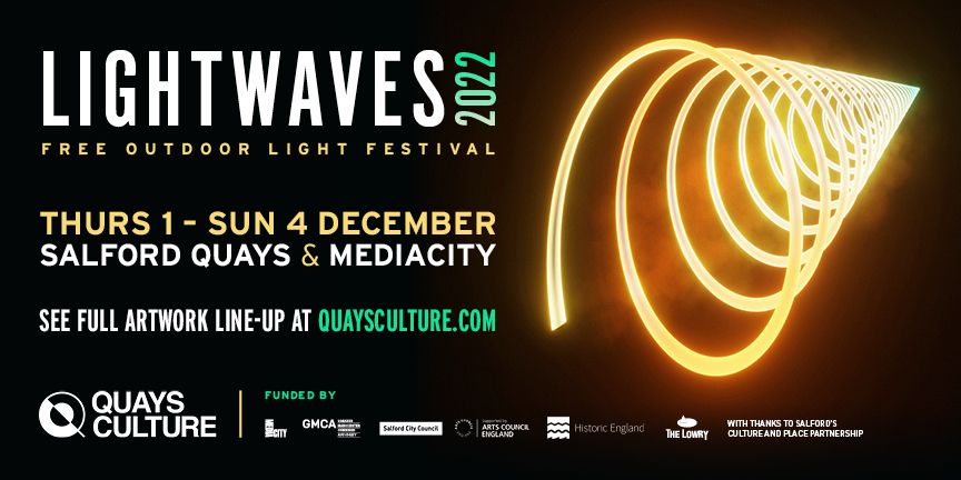 Lightwaves 2022, MediaCityUK, Salford Quays, Manchester, 1 December to 4 December