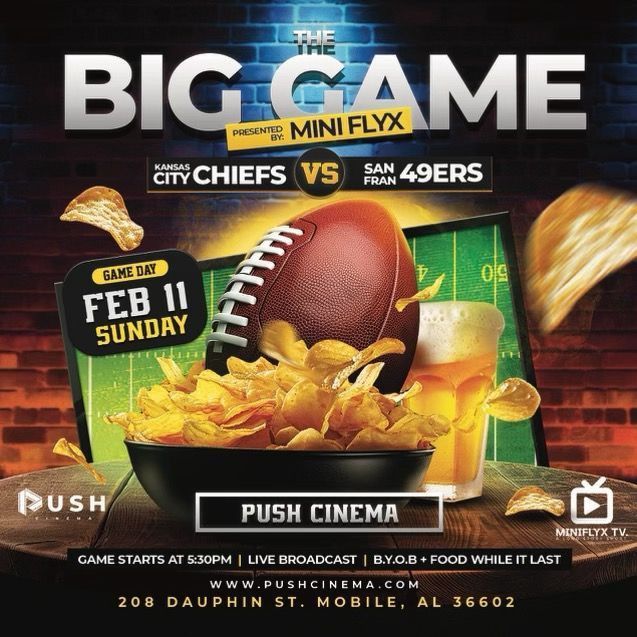 SnackTV Big Game Watch Party 2024, Dauphin Street Downtown Mobile, Al ...