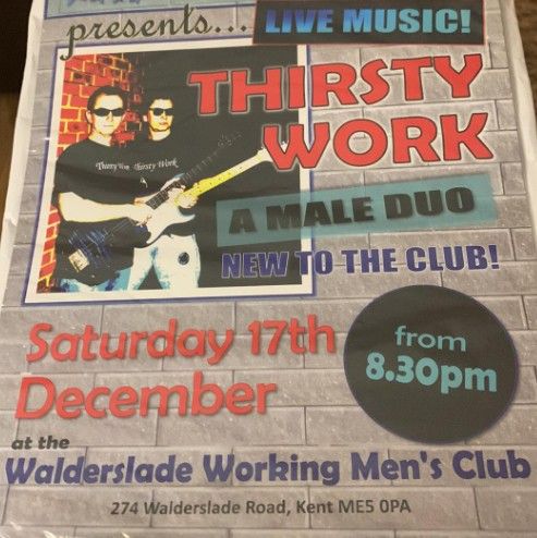 Thirsty Work duo, Walderslade Working Men's Club, Chatham, 17 December 2022