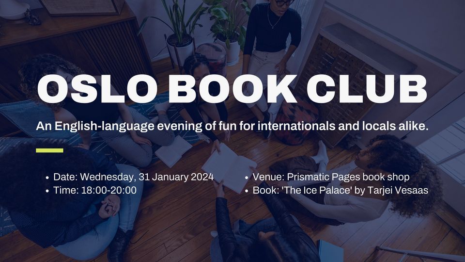 Oslo Book Club: The Ice Palace by Tarjei Vesaas, Rathkes gate 7B, 0558 ...