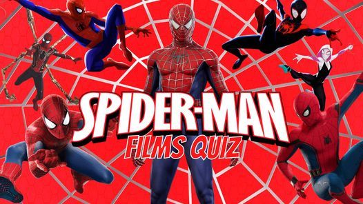 Spider-Man Films Quiz, Three Wise Monkeys Colchester, 27 March 2022