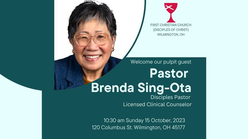Pastor Brenda Sing-Ota, Pulpit Guest, First Christian Church of ...