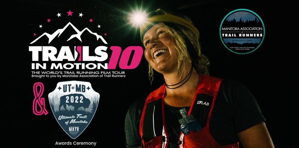 MATR presents Trails In Motion 10 Film Tour, Gas Station Arts Centre ...