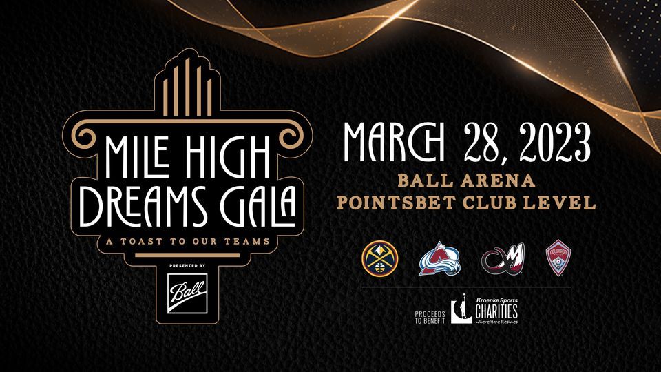 Mile High Dreams Gala 2023