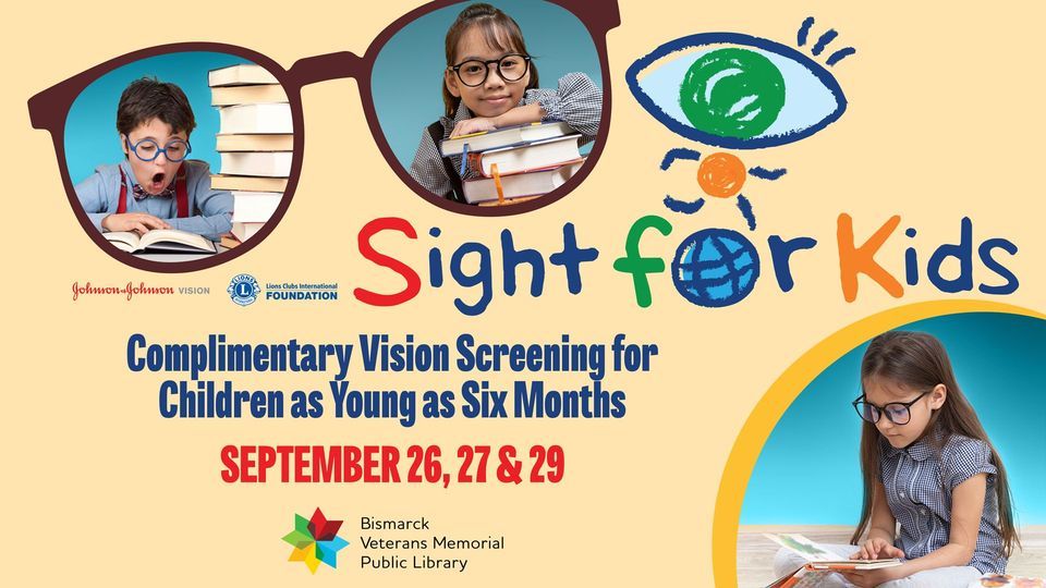 Sight for Kids Vision Screening, Bismarck Veterans Memorial Public ...
