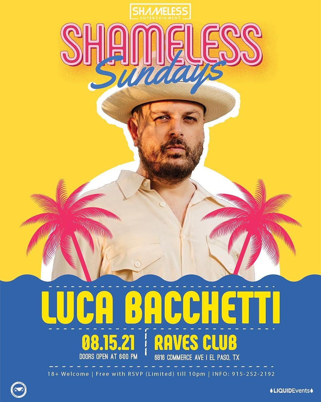 SHAMELESS SUNDAYS W/ LUCA BACCHETTI, 6816 Commerce Ave, El Paso, 15 ...