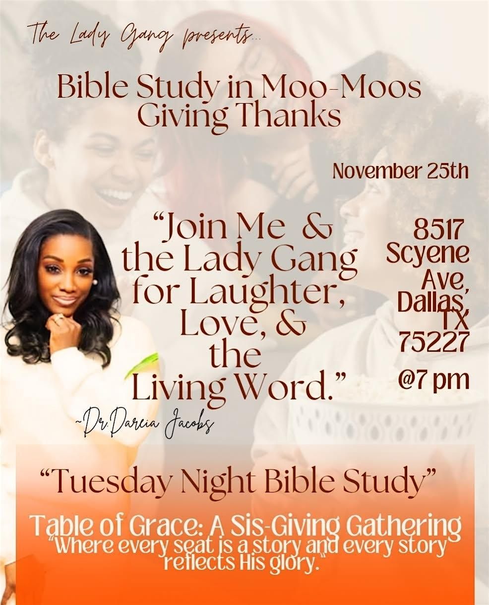 Bible Study in Moo-Moos, 8517 Scyene Rd, Dallas, 25 November 2025