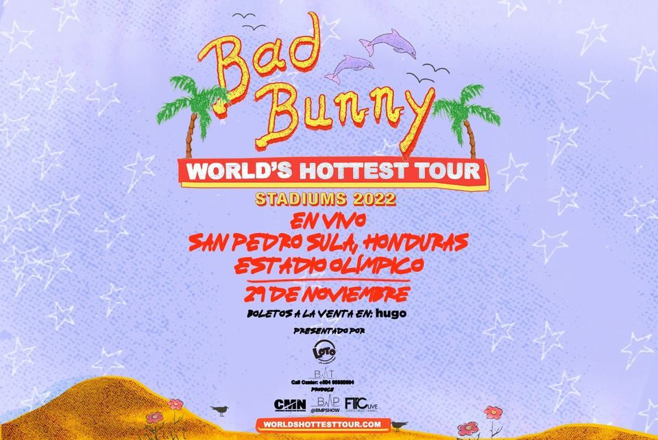 Bad Bunny - San Pedro Sula 2022 Tickets, Estadio Olímpico Metropolitano ...
