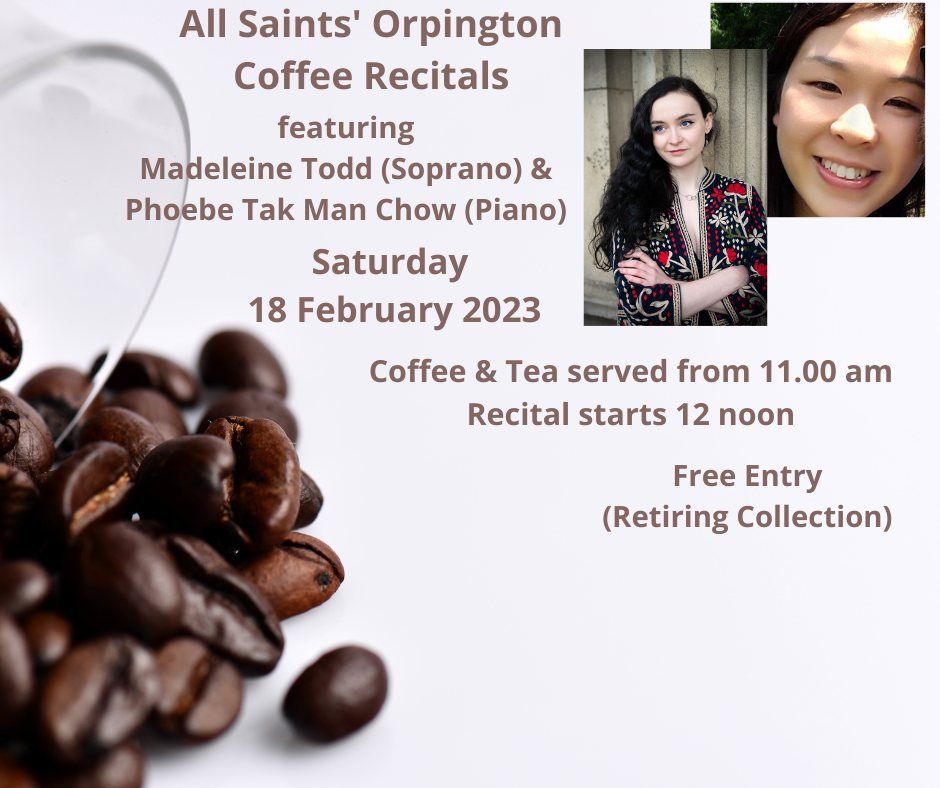 Free Coffee Recital Featuring Madeleine Todd (Soprano) & Phoebe Tak Man ...
