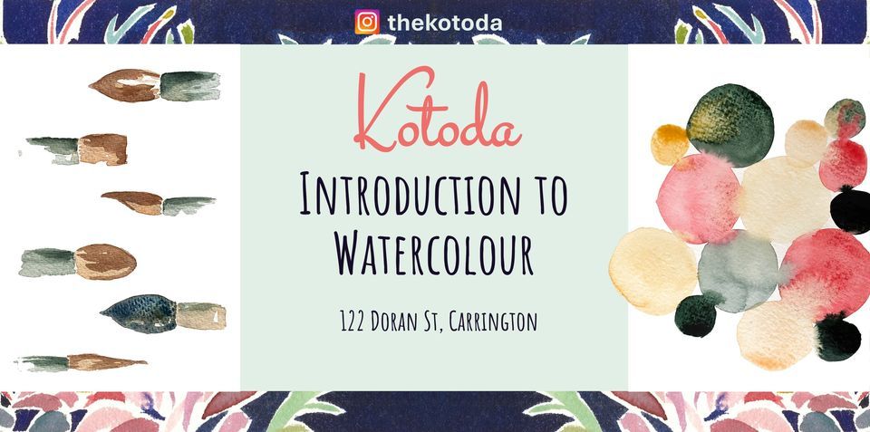 Introduction to Watercolour, The Kotoda, Newcastle, 23 March 2024