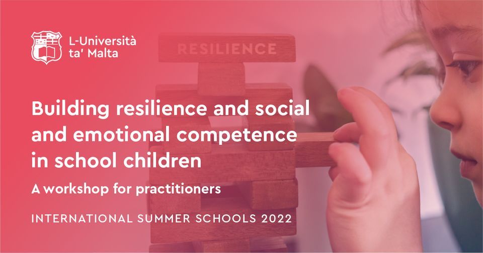 Workshop: Building resilience and social and emotional competence in ...