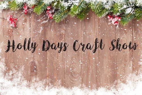 Holly Days Craft Show at Deer Ridge, Deer Ridge Elementary, Fort Wayne ...