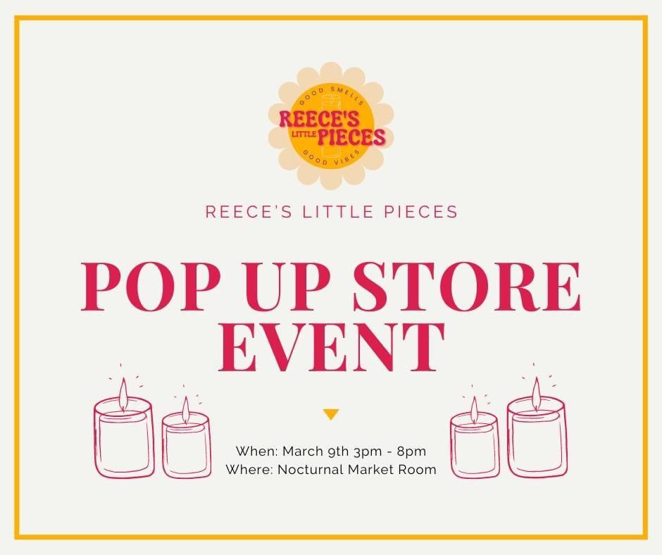 Reece’s Little Pieces POP UP SHOP, Nocturnal Monroe, 9 March 2024